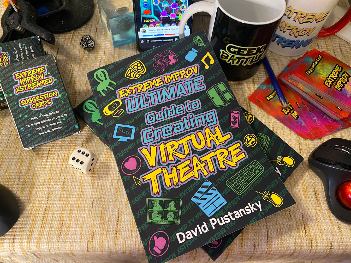 Extreme Improv Ultimate Guide to Creating Virtual Theatre Book ...